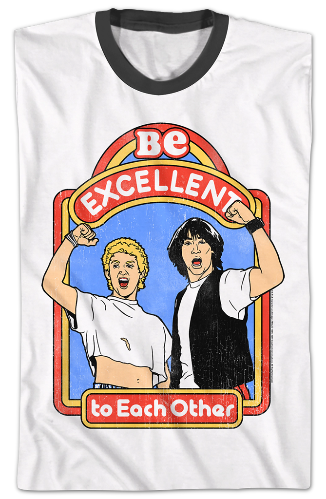 Be Excellent Bill and Ted's Excellent Adventure Ringer Shirt