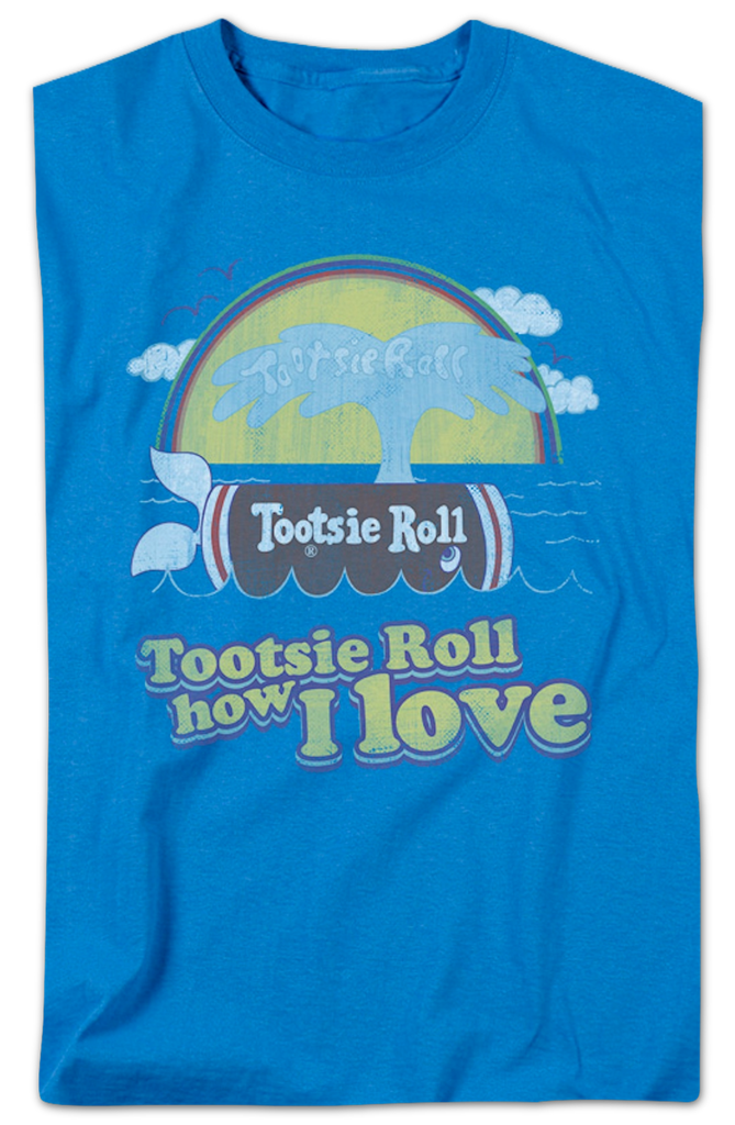 How I Love Tootsie Roll T-Shirt