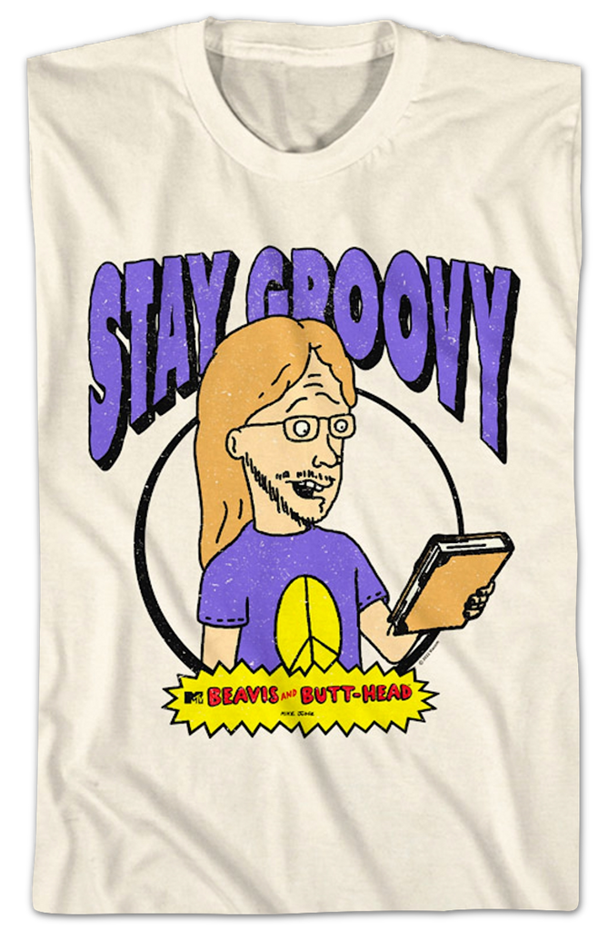 Stay Groovy Beavis And Butt-Head T-Shirt Stay Groovy Beavis And Butt-Head T-Shirt