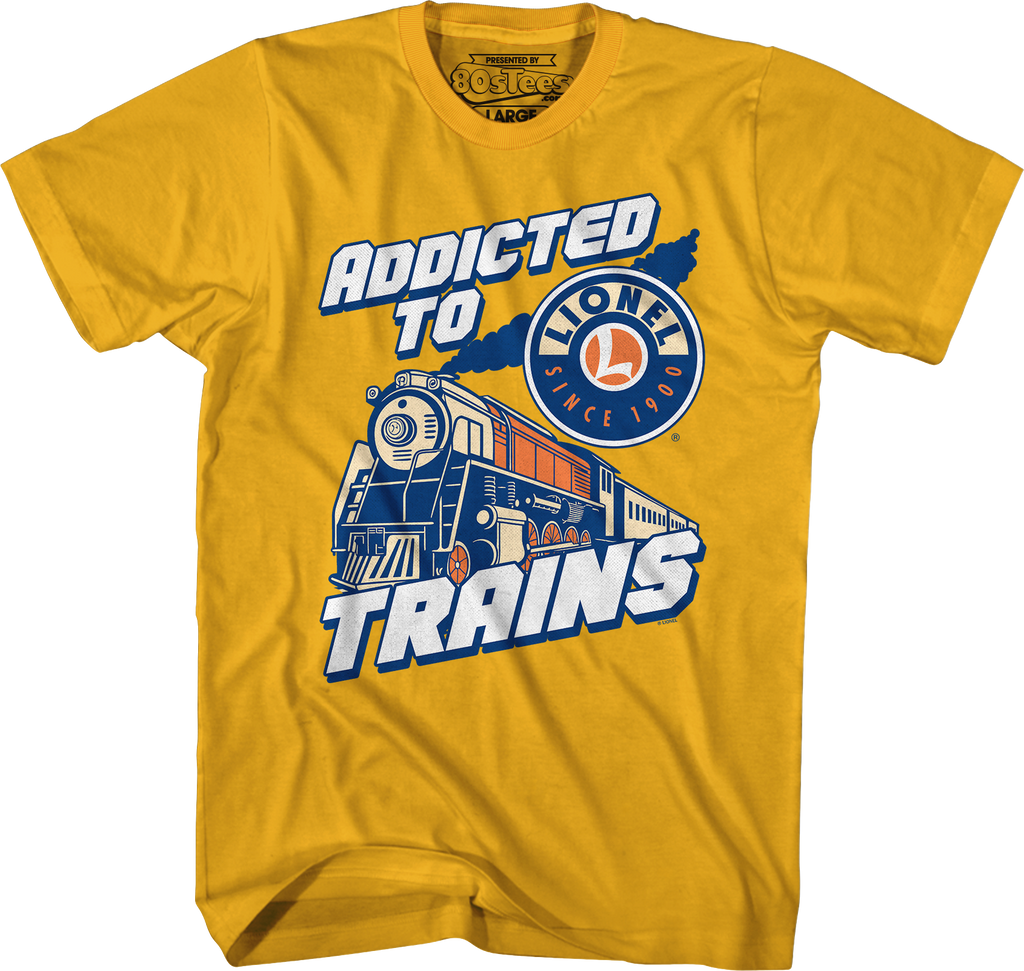 Addicted Lionel Trains T-Shirt