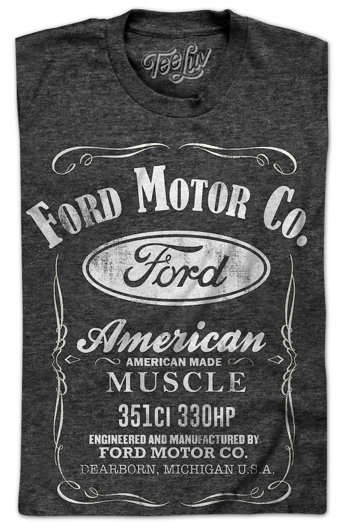 American Made Muscle Ford T-Shirt