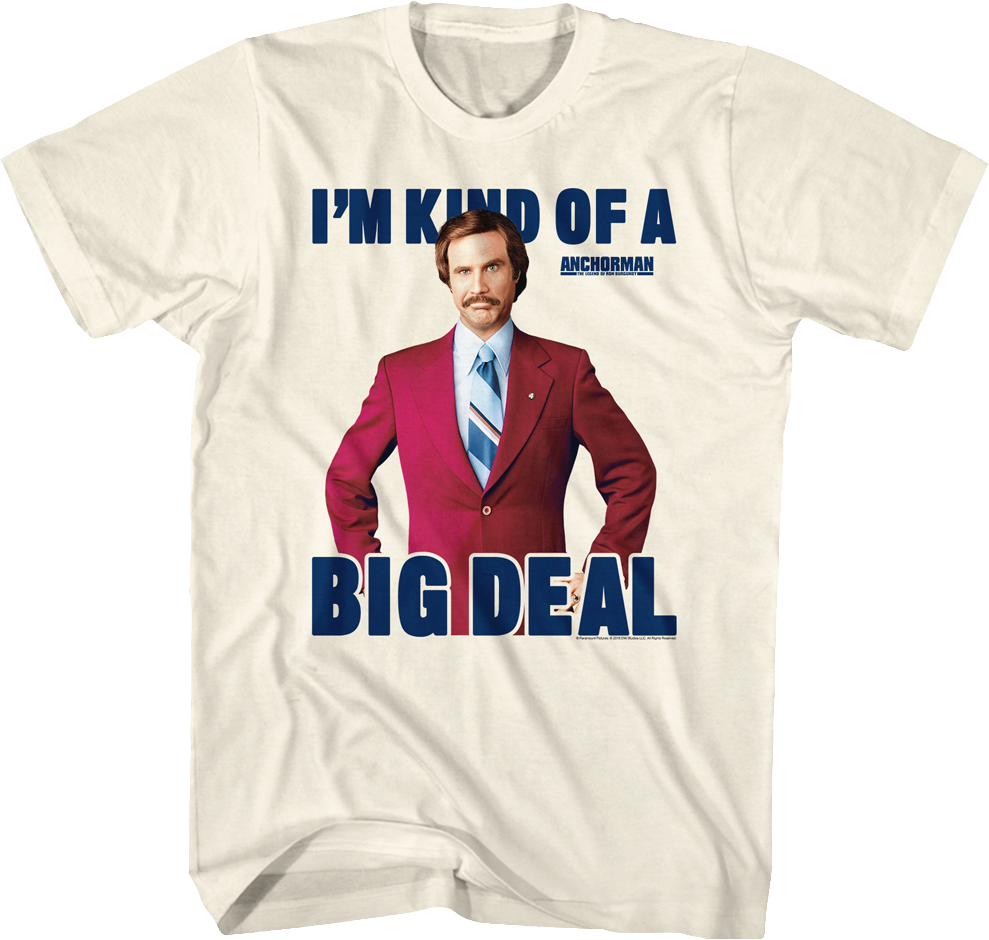 Big Deal Anchorman T-Shirt: Anchorman Mens T-shirt