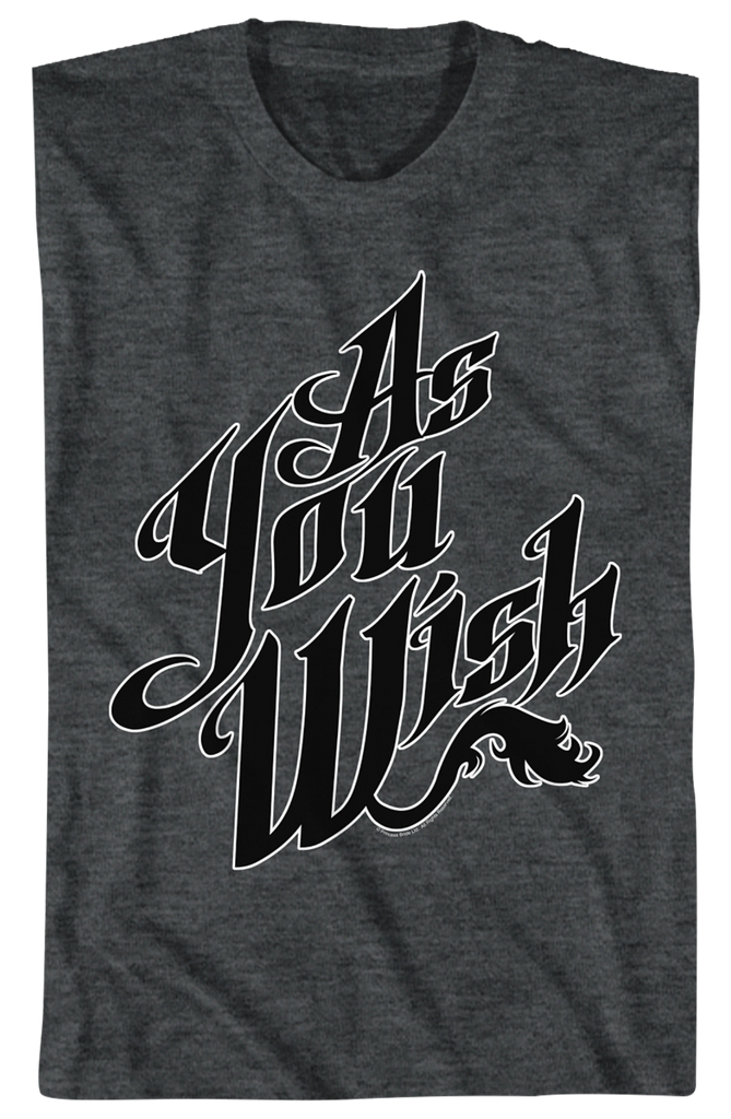 Black As You Wish Princess Bride T-Shirt