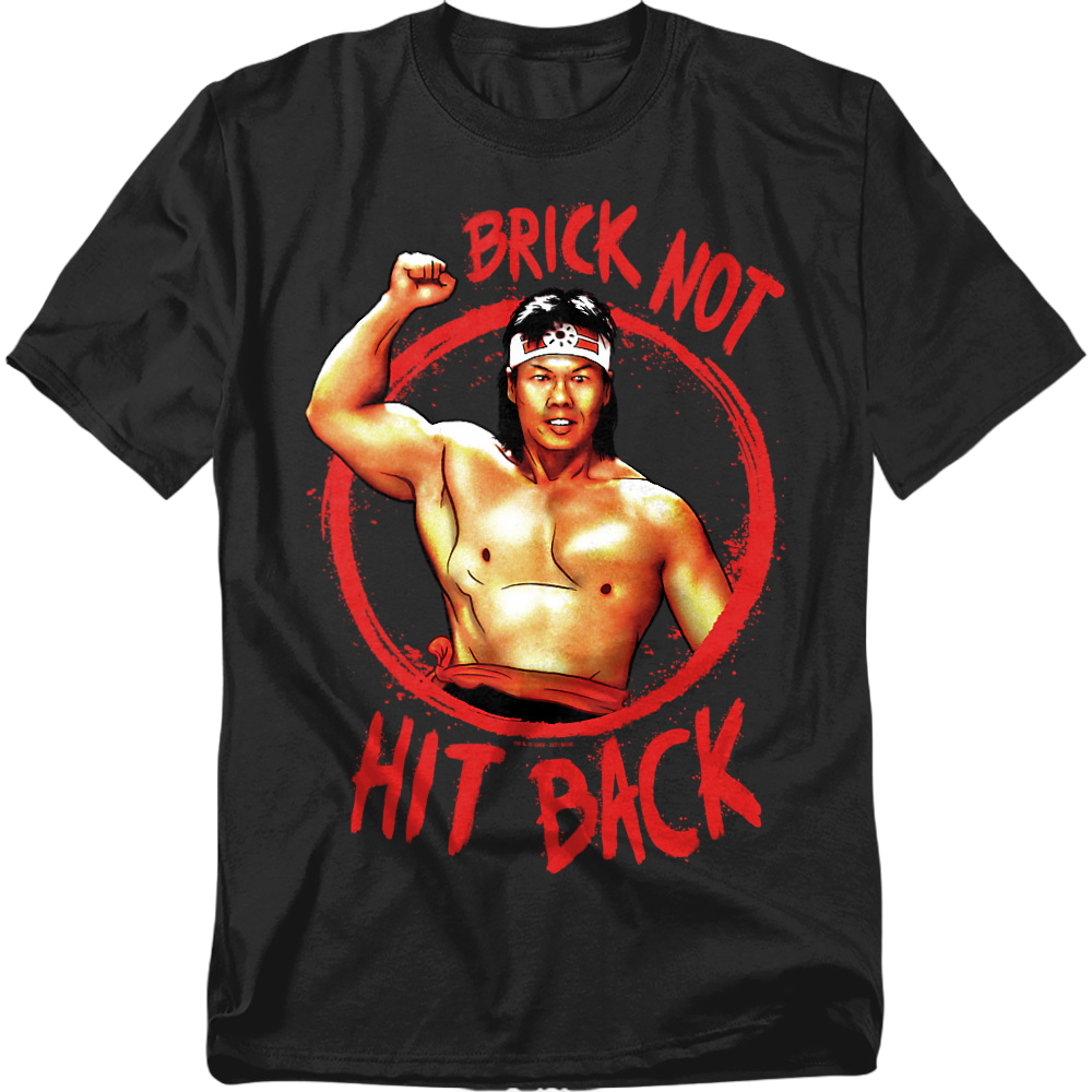 Brick Not Hit Back Bloodsport T-Shirt