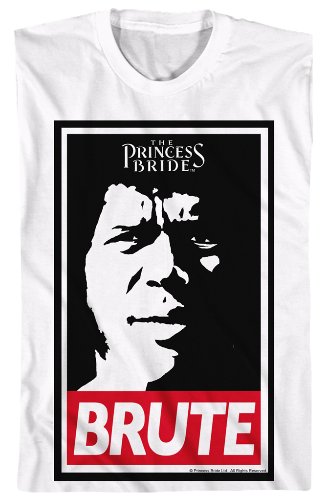 Brute Princess Bride T-Shirt: Princess Bride Mens T-Shirt