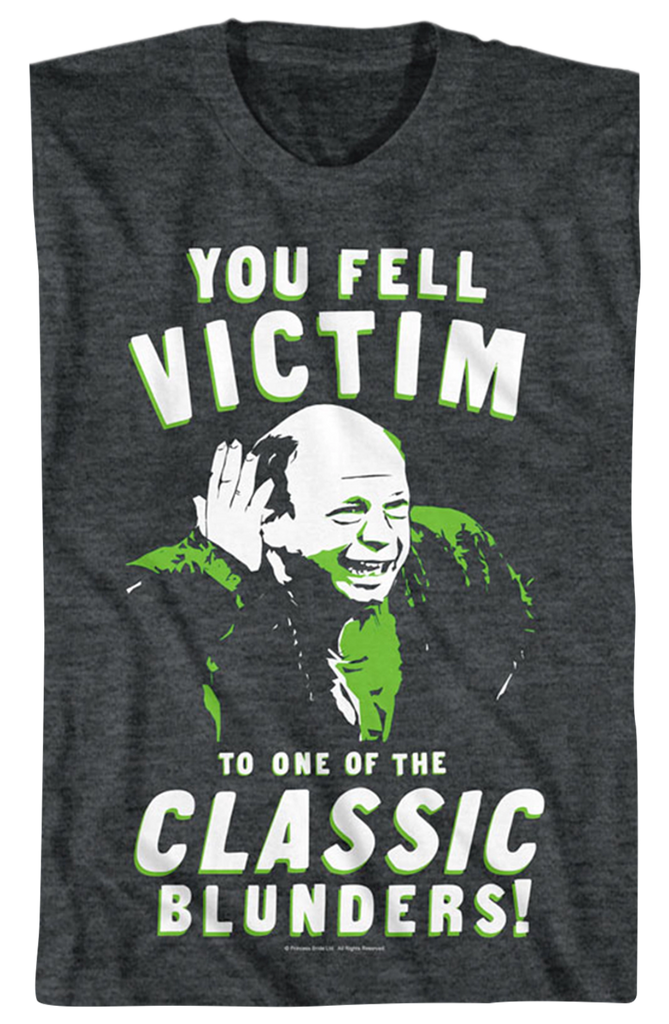 Classic Blunders Princess Bride T-Shirt: Princess Bride Mens T-Shirt