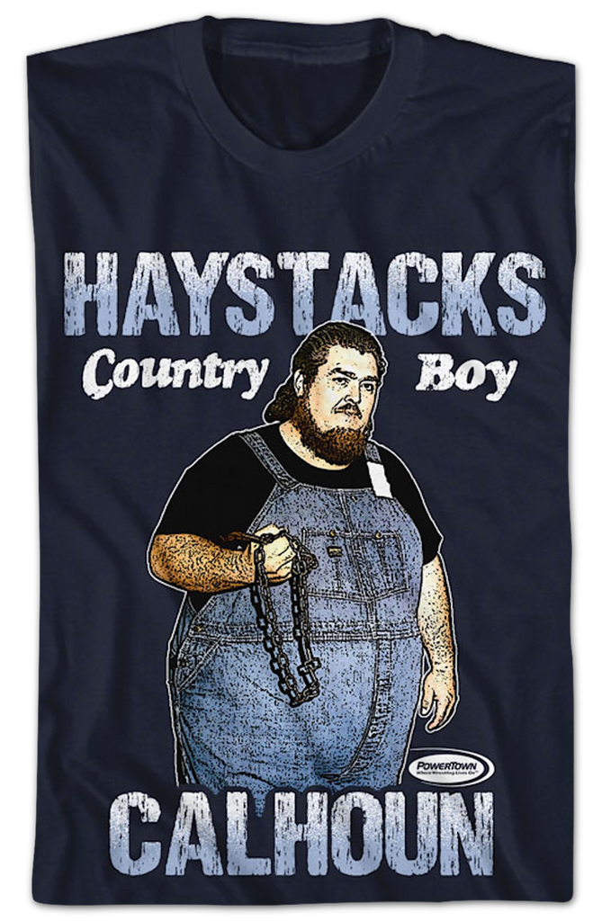 Country Boy Haystacks Calhoun T-Shirt