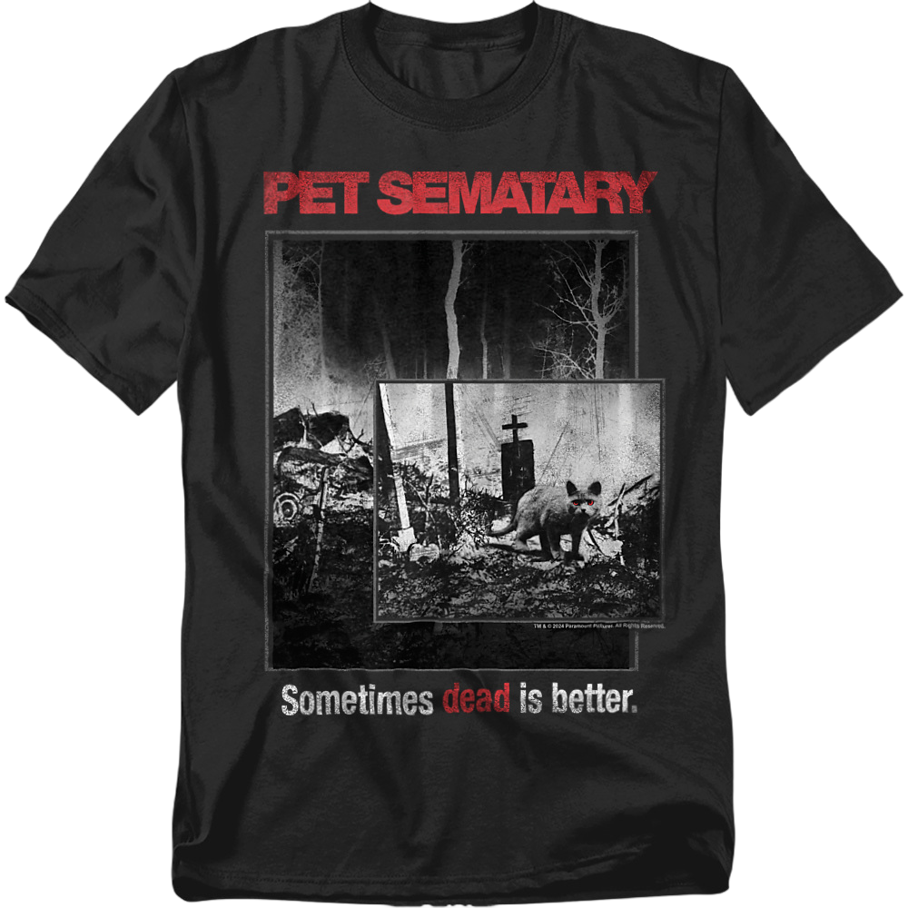 Dead Is Better Pet Sematary T-Shirt: Pet Sematary Mens T-Shirt
