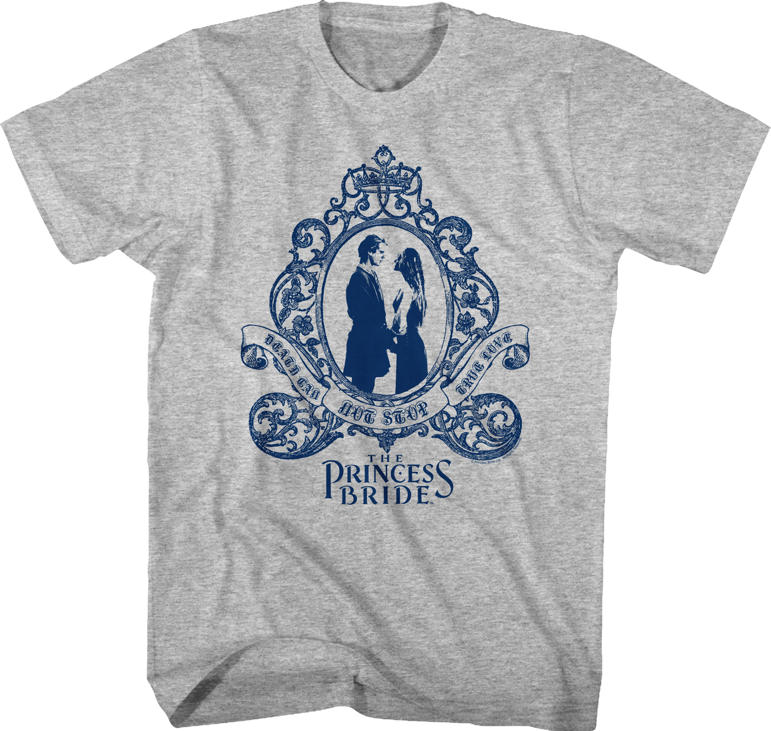 Death Can Not Stop True Love Princess Bride T-Shirt