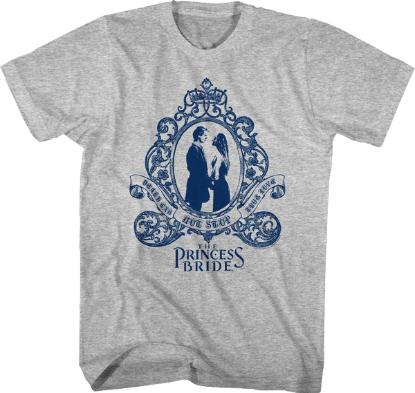 Death Can Not Stop True Love Princess Bride T-Shirt