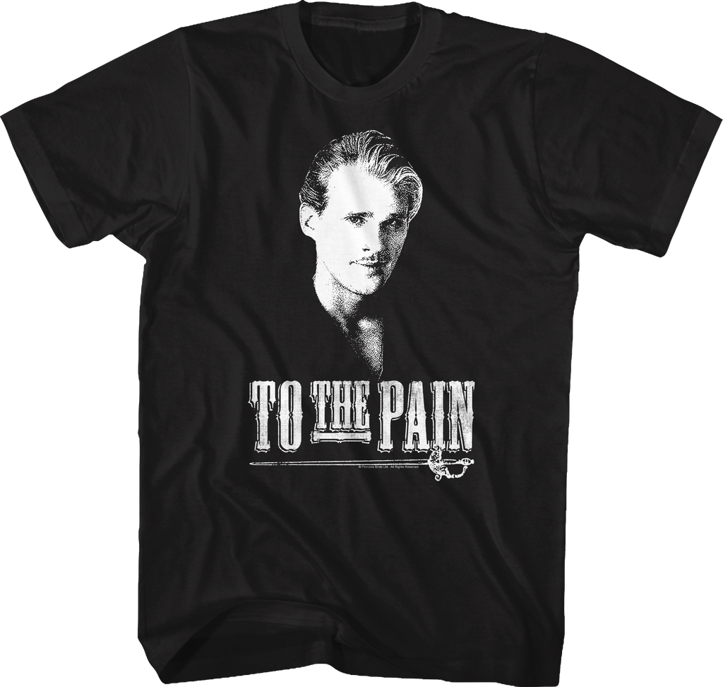 Distressed To The Pain Princess Bride T-Shirt