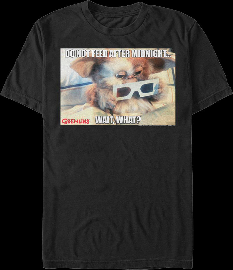 Do Not Feed After Midnight Meme Gremlins T-Shirt