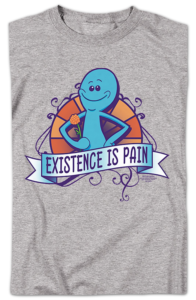 Existence Is Pain Rick And Morty T-Shirt