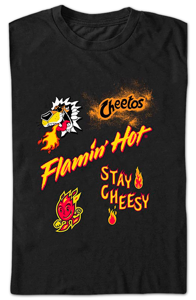 Flamin' Hot Stay Cheesy Cheetos T-Shirt