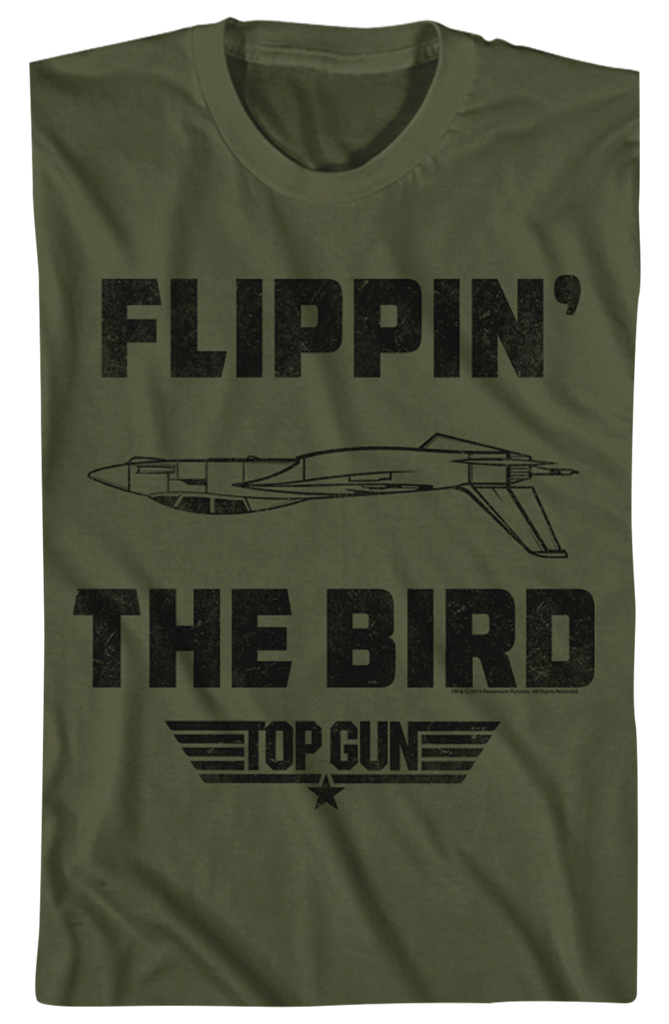 Flippin' The Bird Top Gun T-Shirt