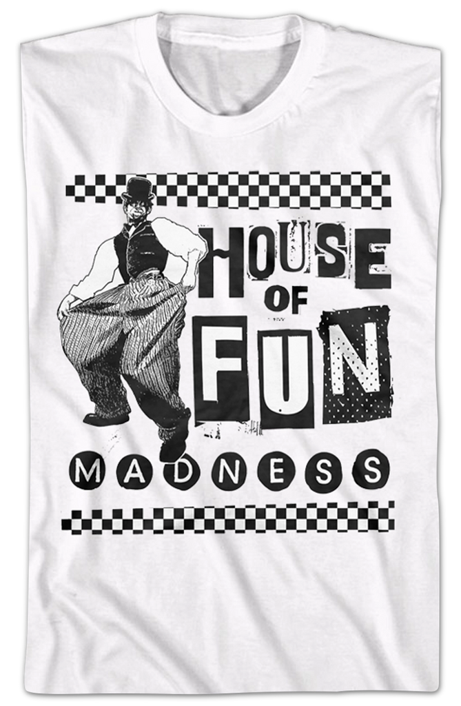 House Of Fun Madness T-Shirt