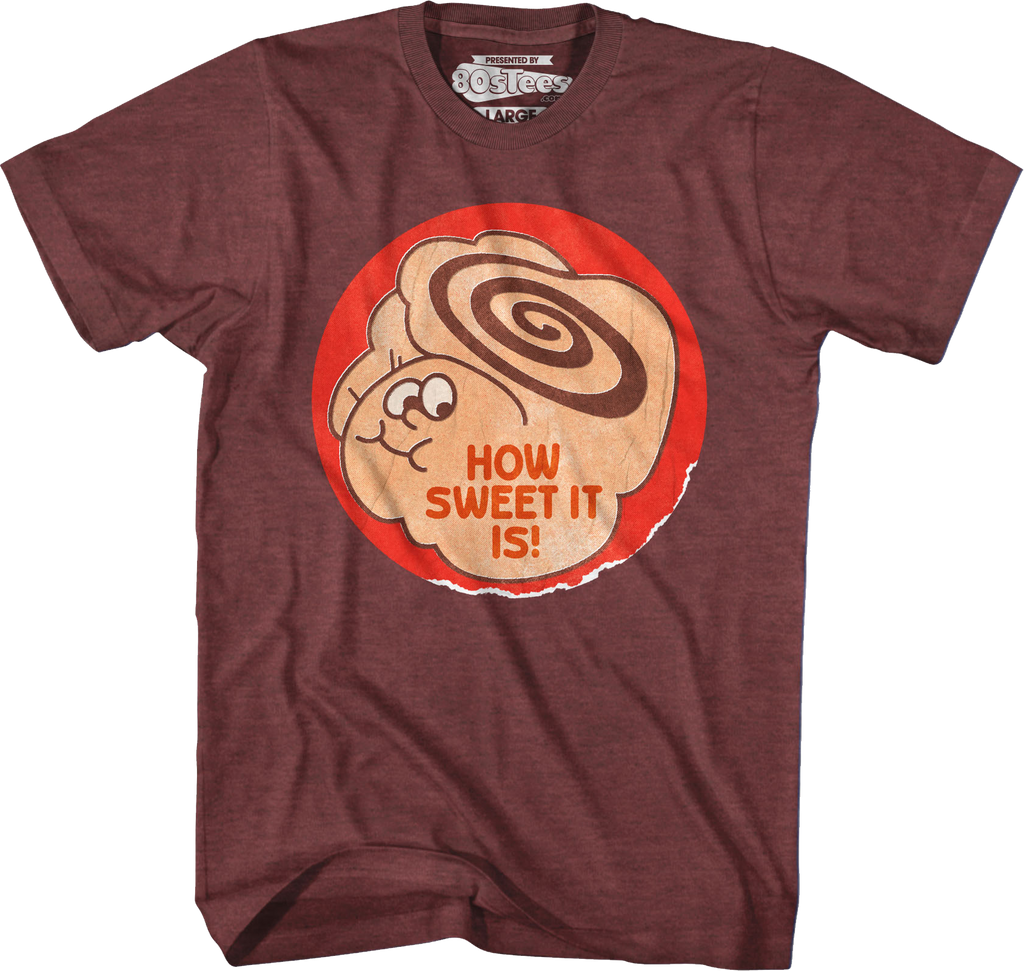 How Sweet It Is Scratch & Sniff Sticker T-Shirt