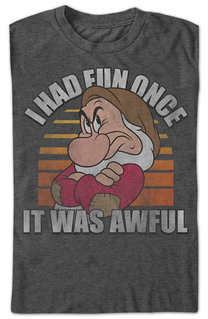 I Had Fun Once Snow White and the Seven Dwarfs T-Shirt