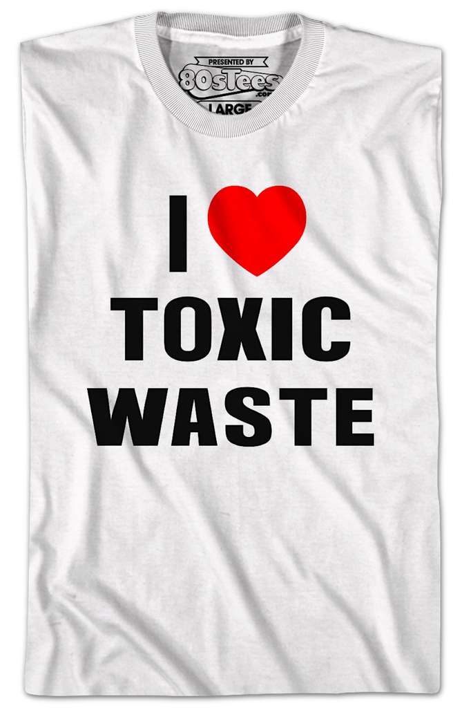 Real Toxic Waste
