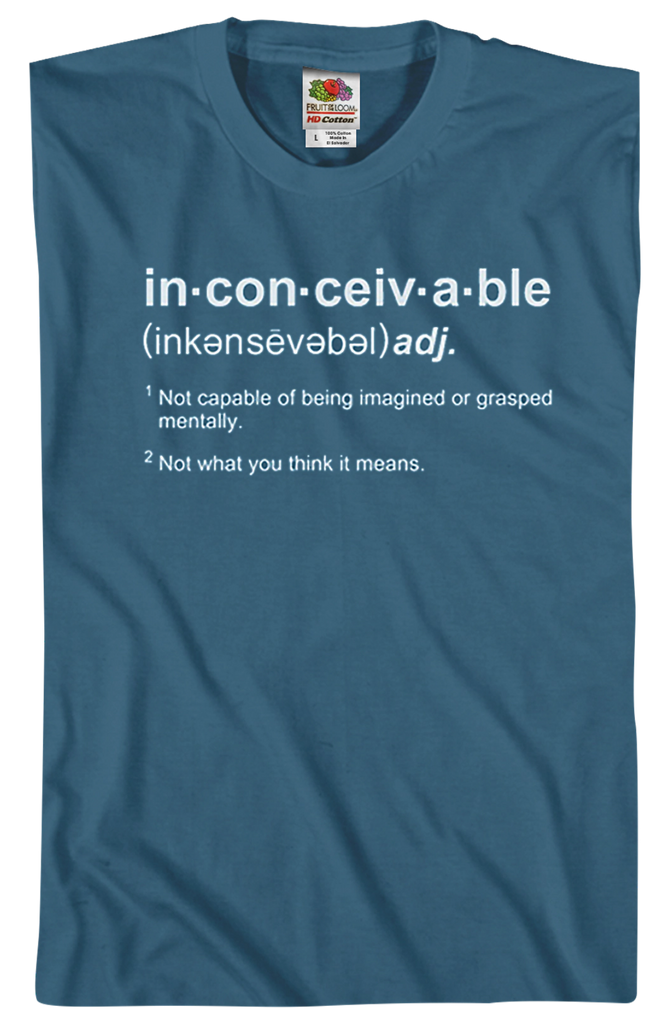 Inconceivable Definition Princess Bride T-Shirt: Vezzini