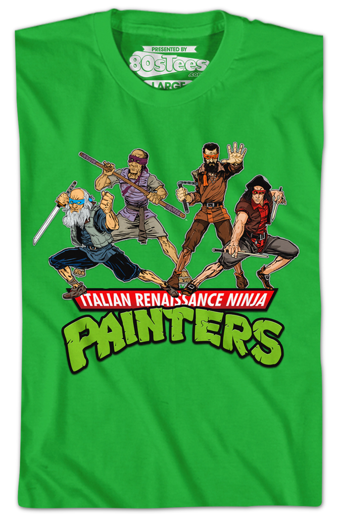 Italian Renaissance Ninja Painters Shirt: Teenage Mutant Ninja Turtles