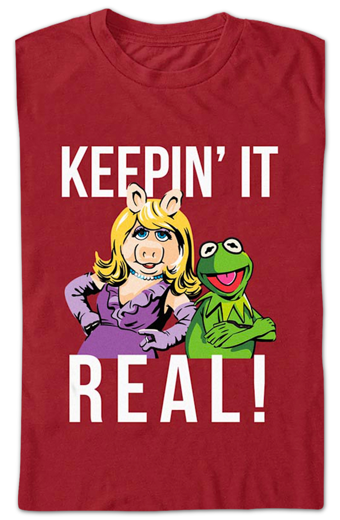 Keepin' It Real Muppets T-Shirt