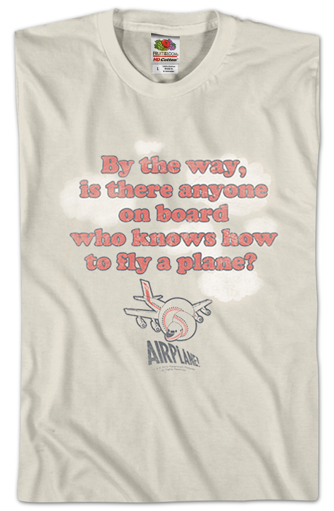 Knows How To Fly Airplane T-Shirt