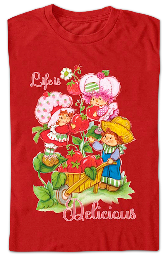 Life Is Delicious Strawberry Shortcake T-Shirt
