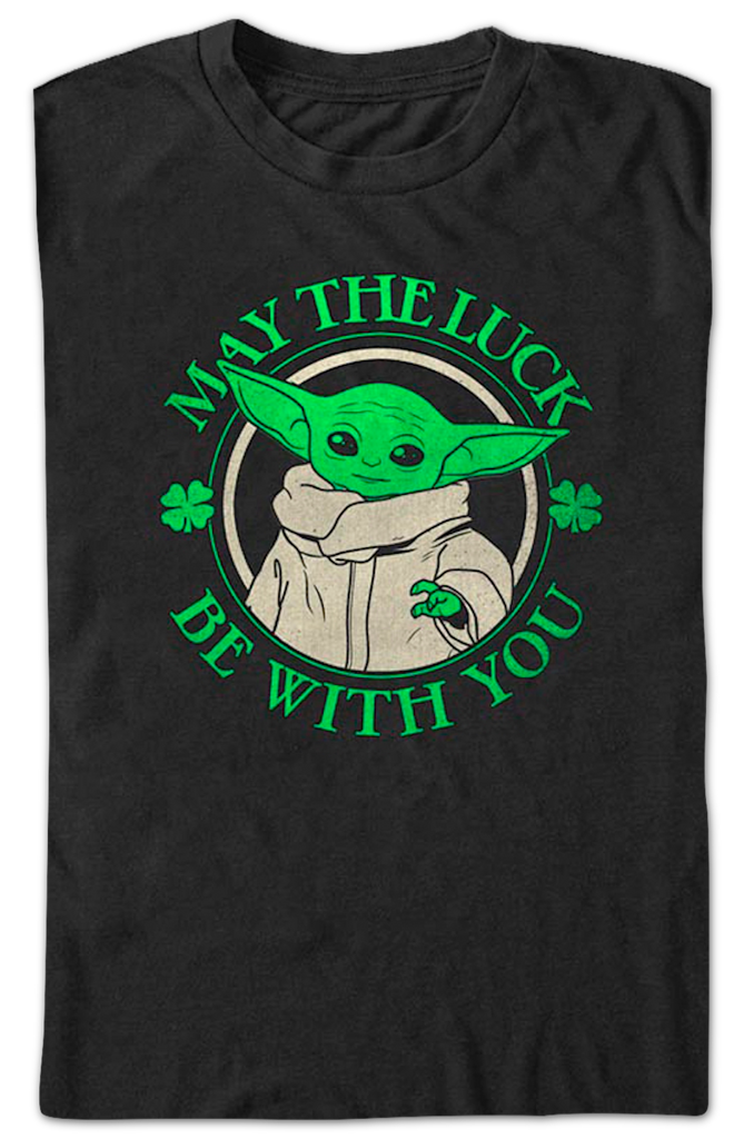 May The Luck Be With You Star Wars T-Shirt