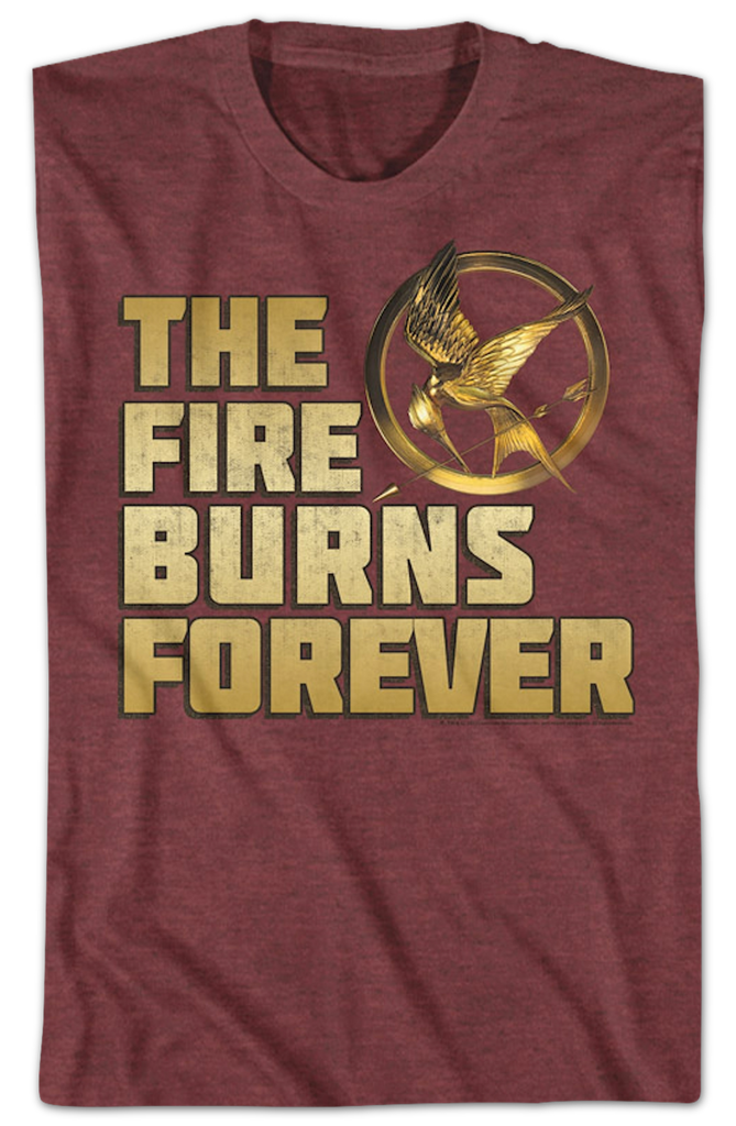Mockingjay Fire Burns Forever Hunger Games T-Shirt