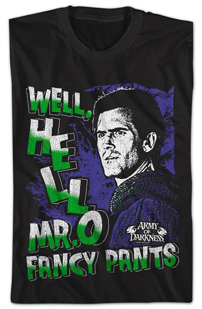 Mr. Fancy Pants Army Of Darkness T-Shirt
