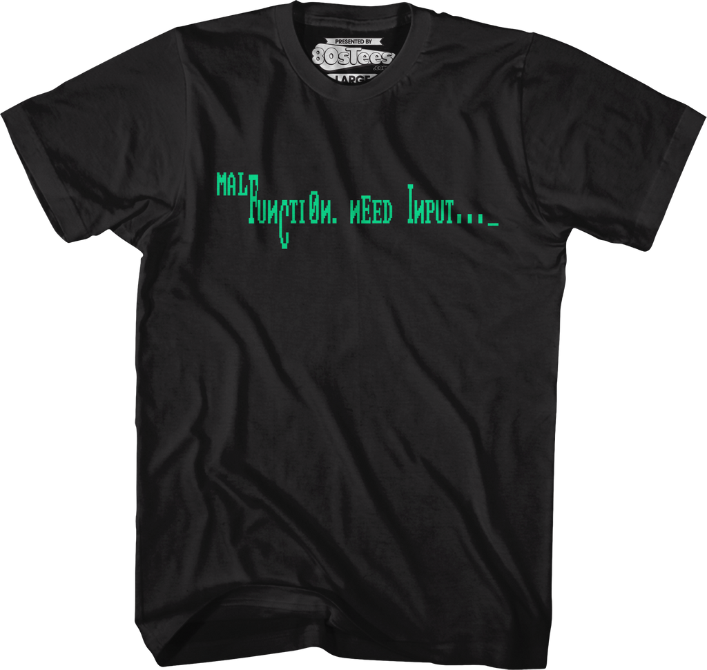 Need Input Short Circuit T-Shirt: Short Circuit Mens T-Shirt