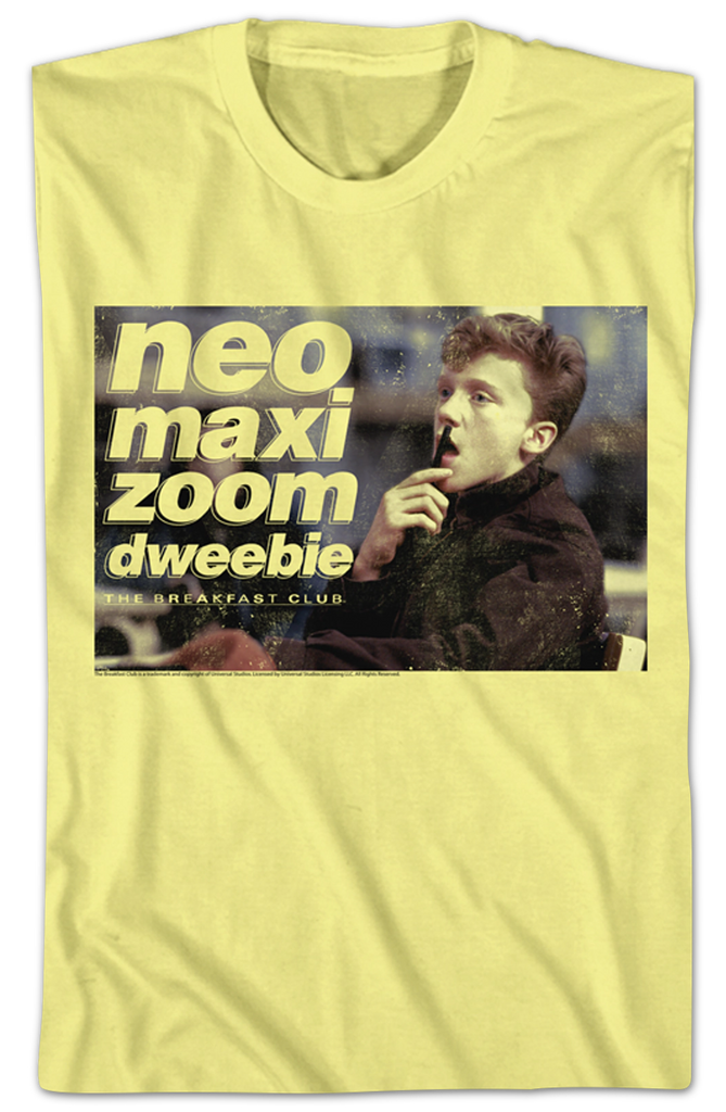 Neo Maxi Zoom Dweebie Breakfast Club T-Shirt. Men's T-Shirt