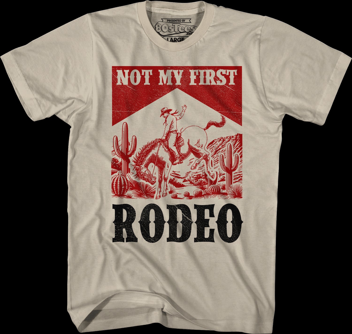 Not My First Rodeo T-Shirt
