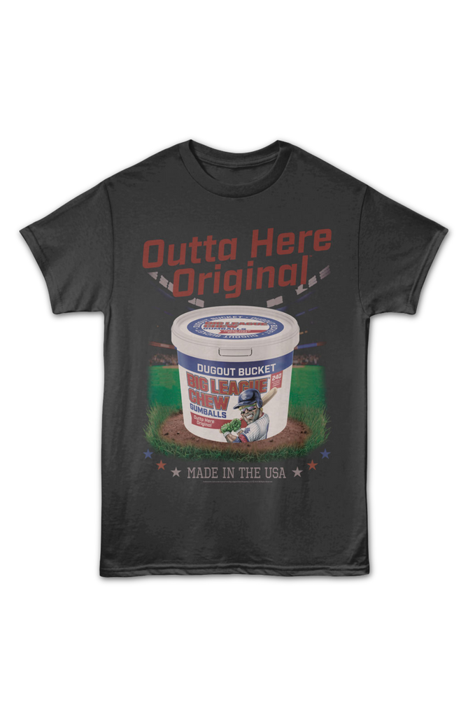 Outta Here Original Dugout Bucket Big League Chew T-Shirt
