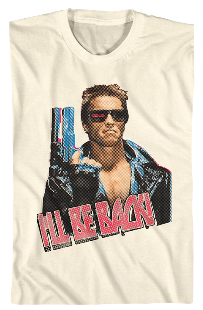 Retro I'll Be Back Terminator Shirt