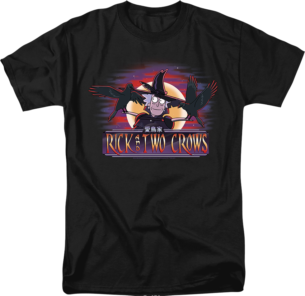 Rick And Two Crows Rick And Morty T-Shirt