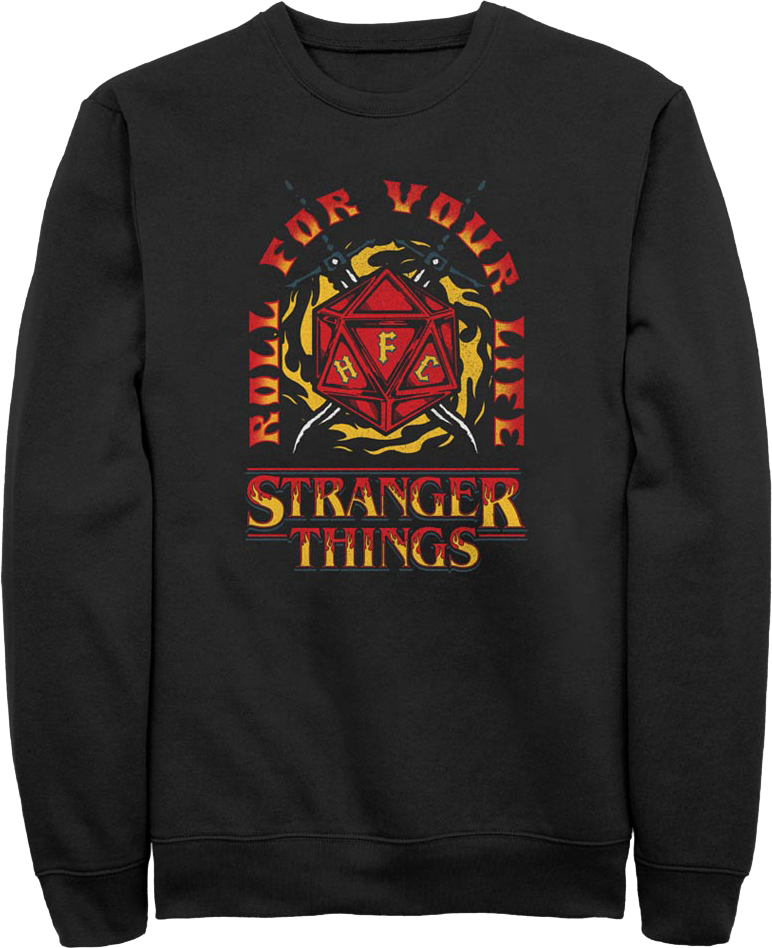 Roll For Your Life Stranger Things Sweatshirt
