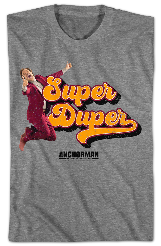 Ron Burgundy Super Duper Anchorman T-Shirt