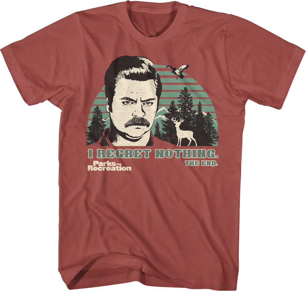 Ron Swanson I Regret Nothing Parks And Recreation T-Shirt
