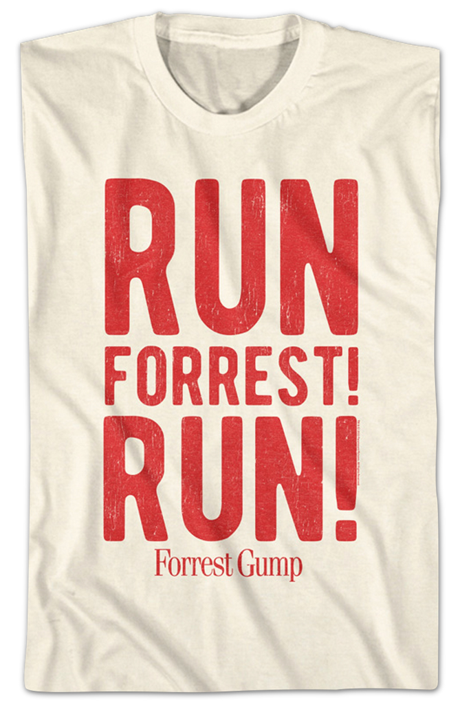 Run Forrest Run Forrest Gump T-Shirt