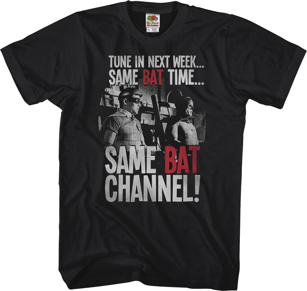 Same Bat Time Same Bat Channel Batman T-Shirt