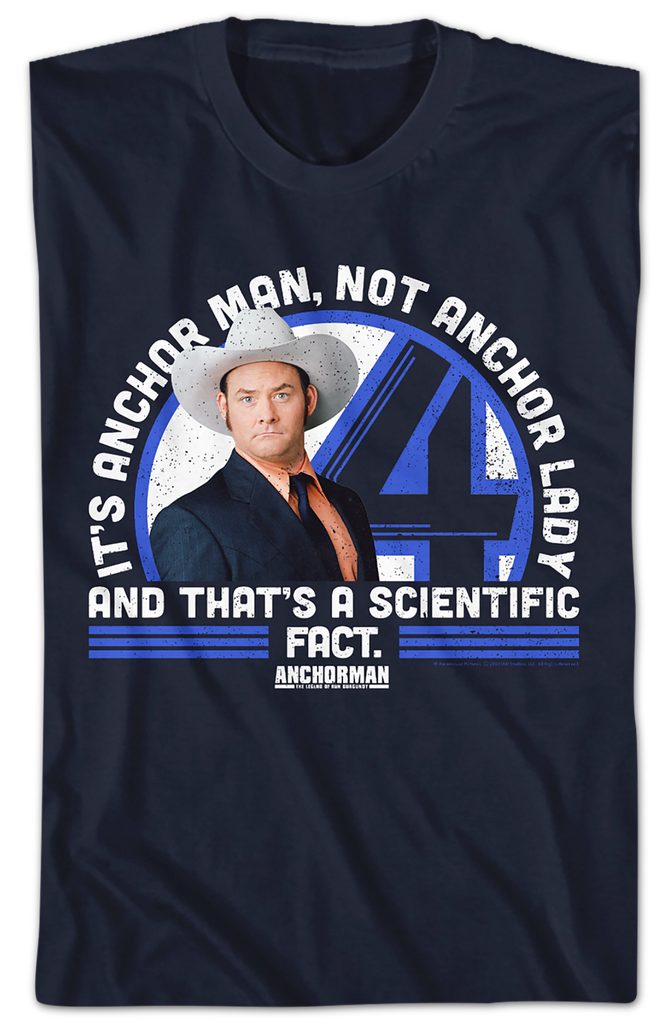 Scientific Fact Anchorman T-Shirt