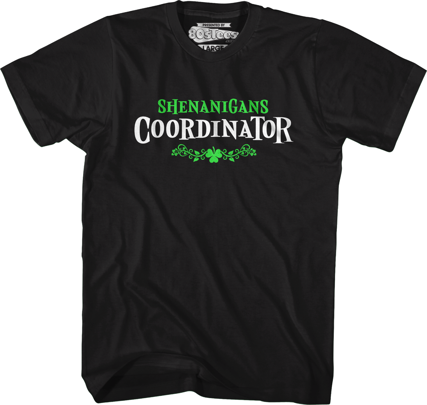Shenanigans Coordinator T-Shirt