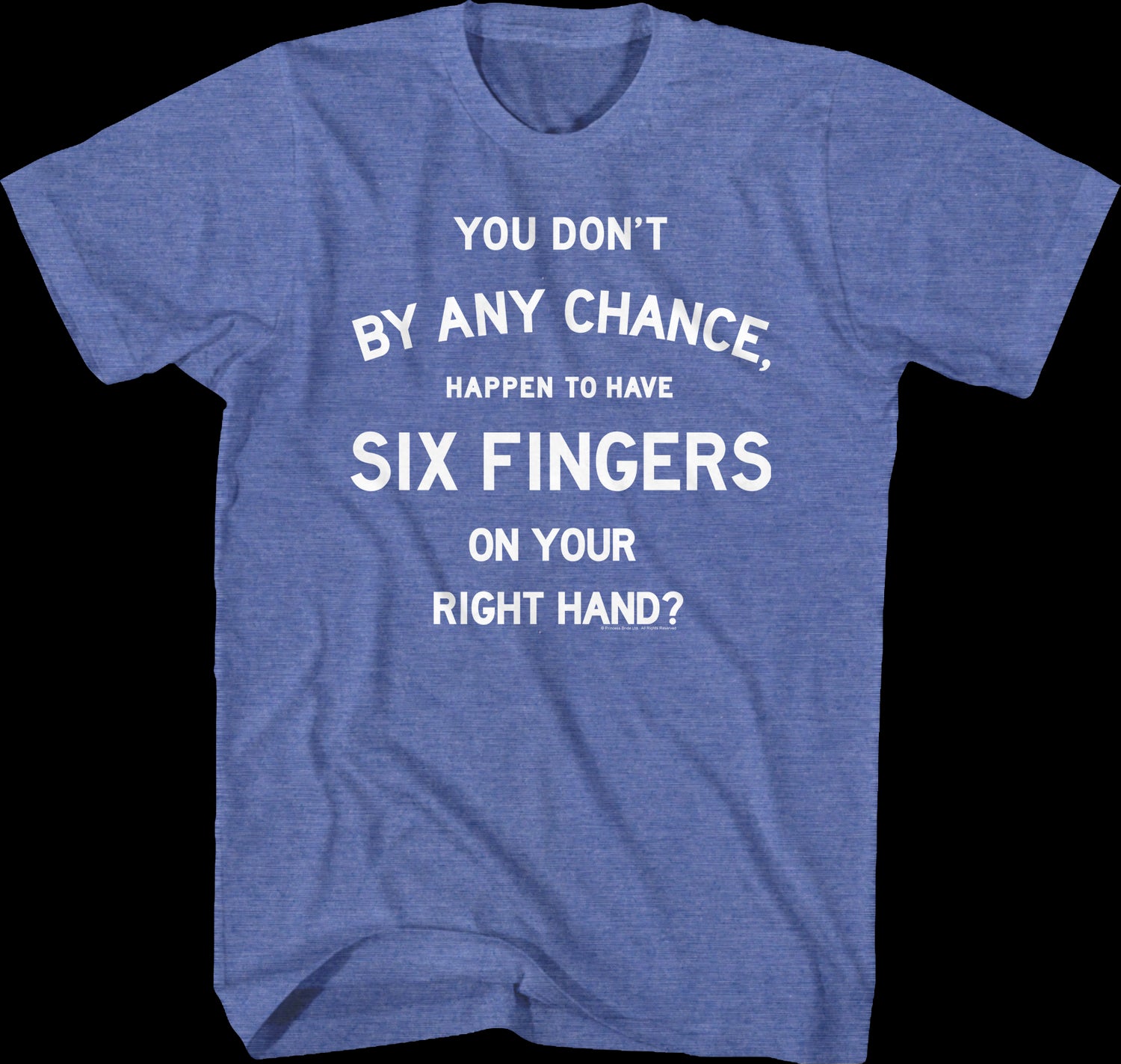 Six Fingers Princess Bride T-Shirt: Princess Bride Mens T-Shirt