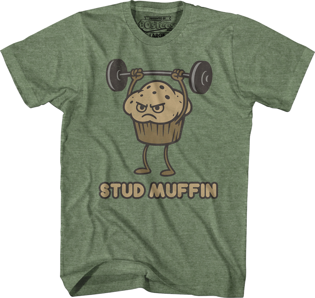 Stud Muffin T-Shirt