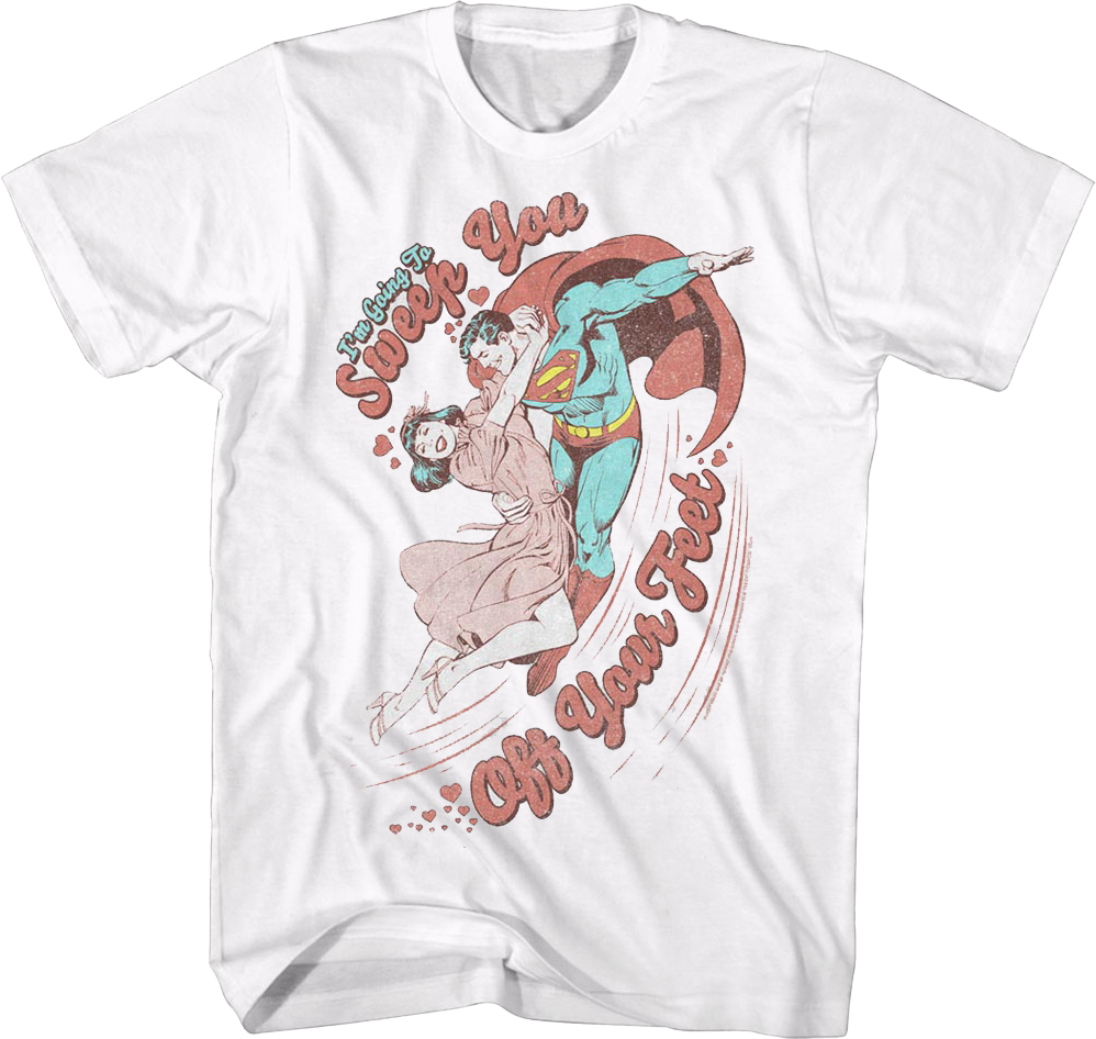 Superman I'll Sweep You Off Your Feet DC Comics T-Shirt
