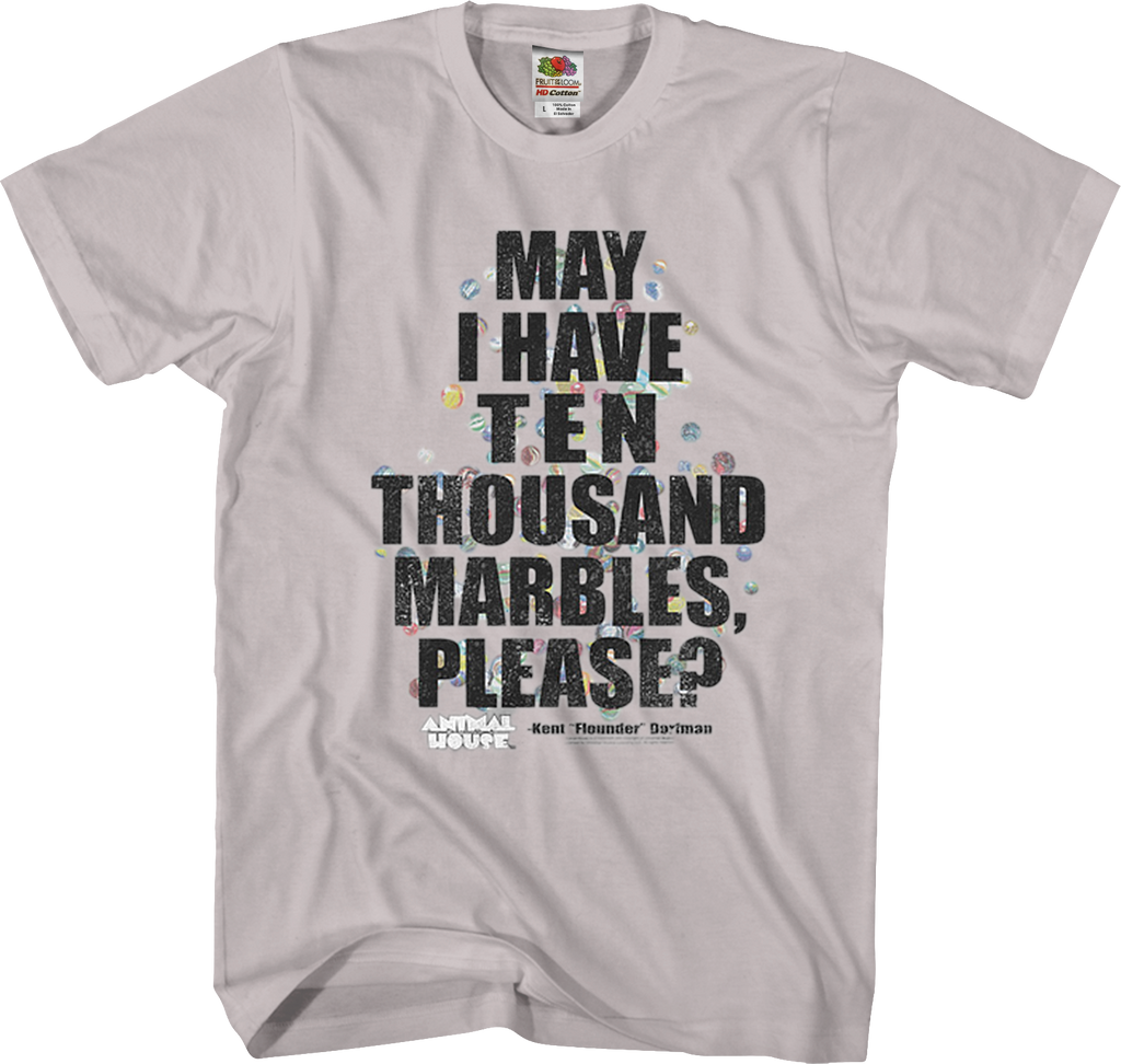 Ten Thousand Marbles Animal House T-Shirt