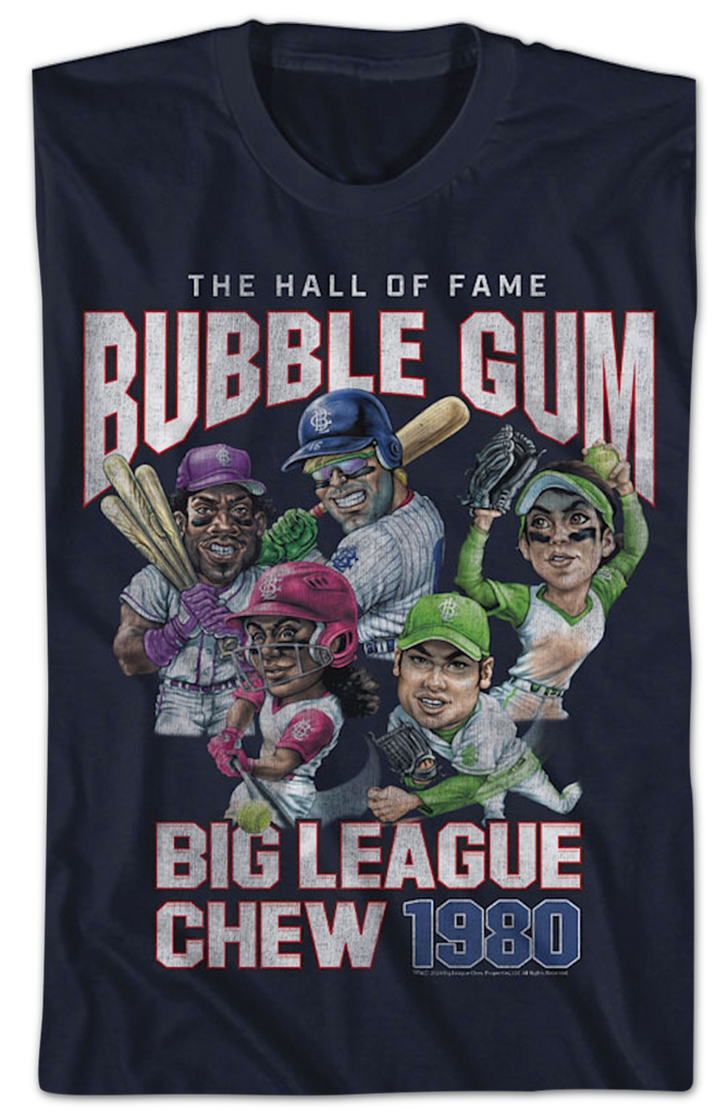 Hall Of Fame Bubble Gum Big League Chew T-Shirt