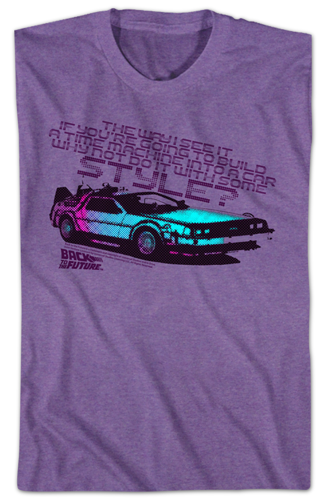 Time Machine With Some Style Back To The Future T-Shirt